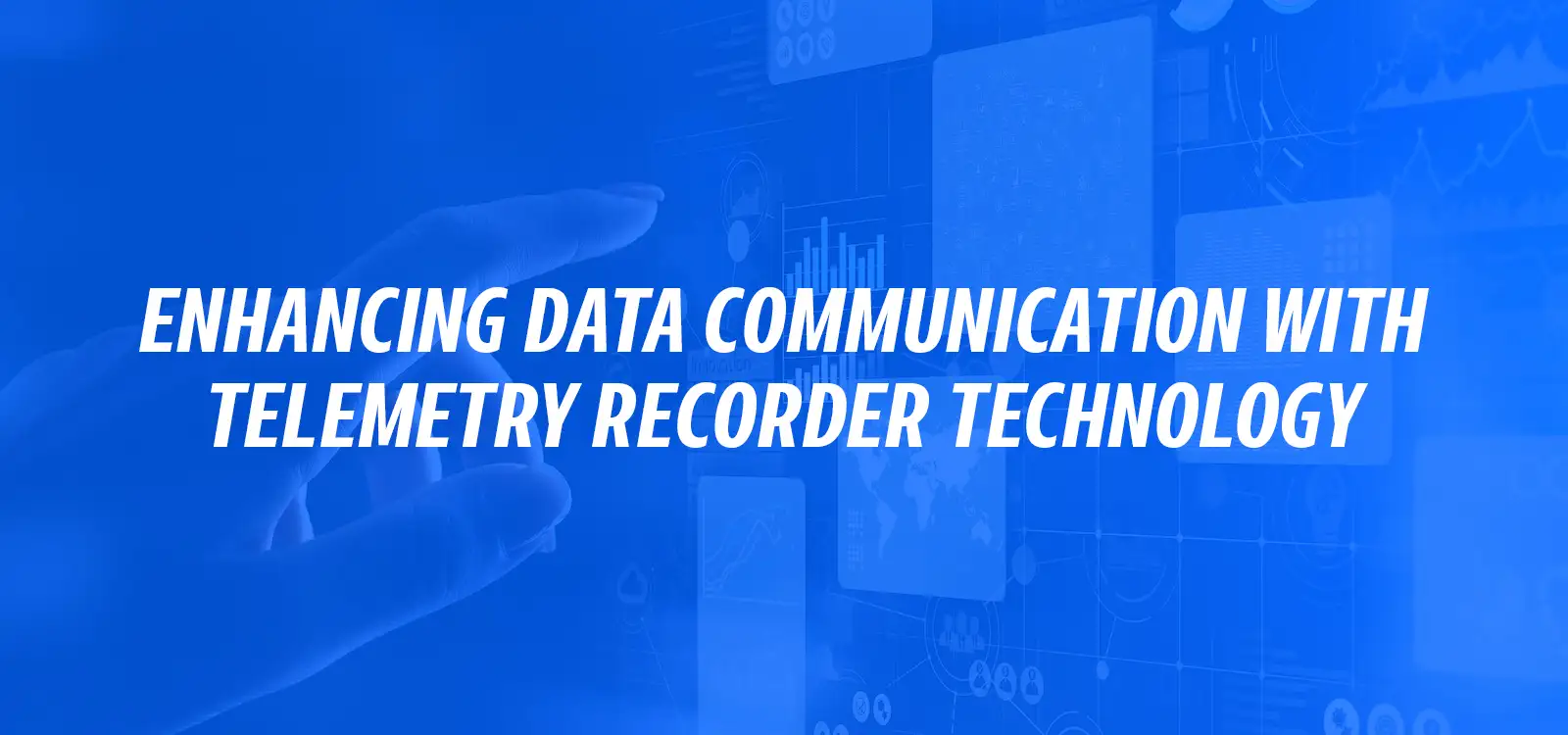 The Essential Role of Telemetry Recorders in Modern Data Communication ...